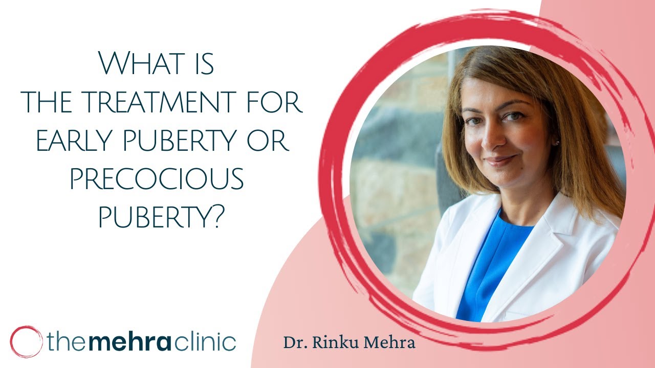 What is the treatment for early puberty or precocious puberty?