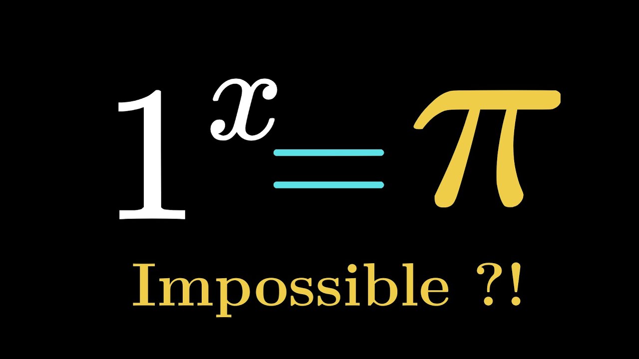 The ‘Impossible’ Equation: How Can 1^x = π?