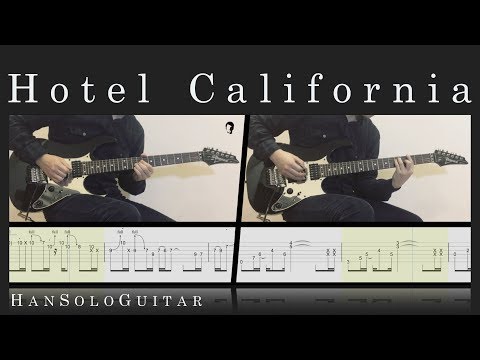 【HanSolo Electric】Hotel California | Eagles | Guitar Solo | Guitar Tabs