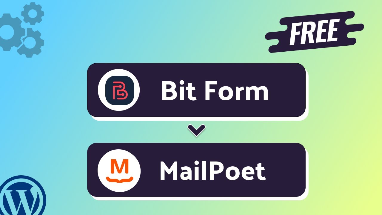 Integrating Bit Form with MailPoet | Step-by-Step Tutorial | Bit Integrations