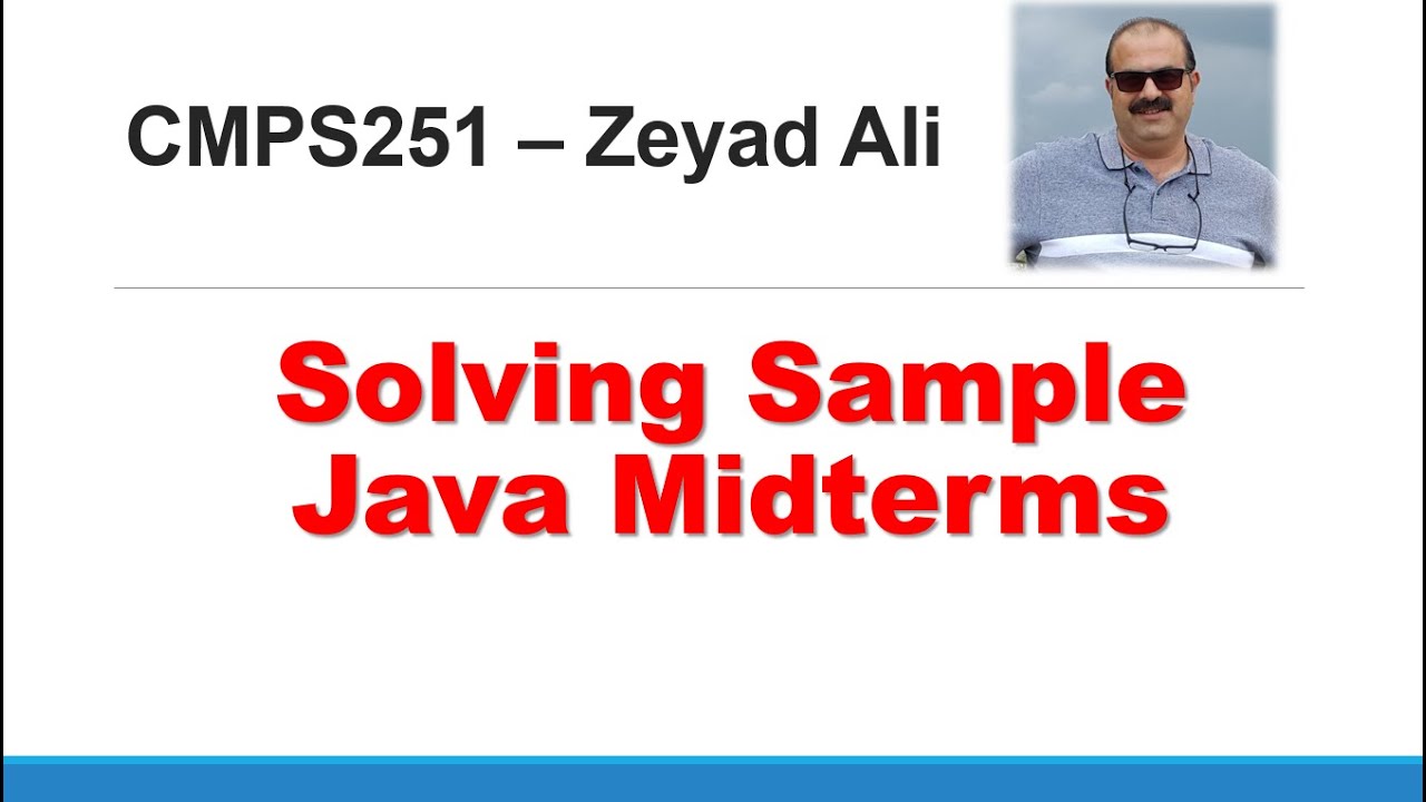 Session#3 Sample Java Midterm Exam Solution