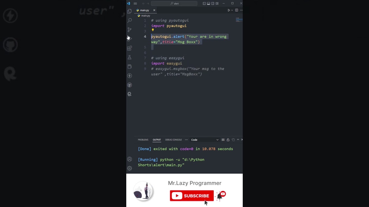 Alerts in Python | easygui or pyautogui | #mrlazyprogrammer #python #mr #shorts