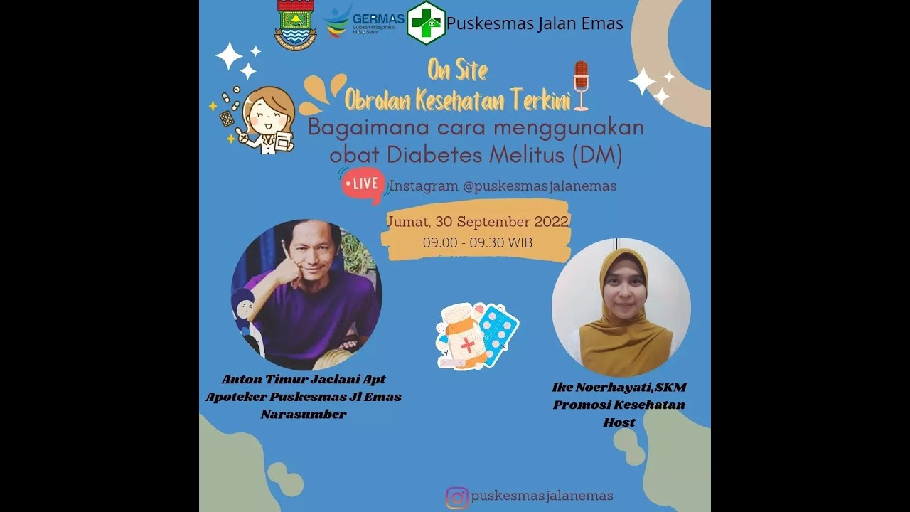 On Site (Obrolan Kesehatan Terkini) Bagaimana Cara Menggunakan Obat Diabetes Melitus