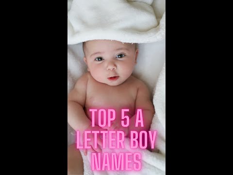 Top 5 Popular Baby Boy Names With The Letter A ! #Shorts