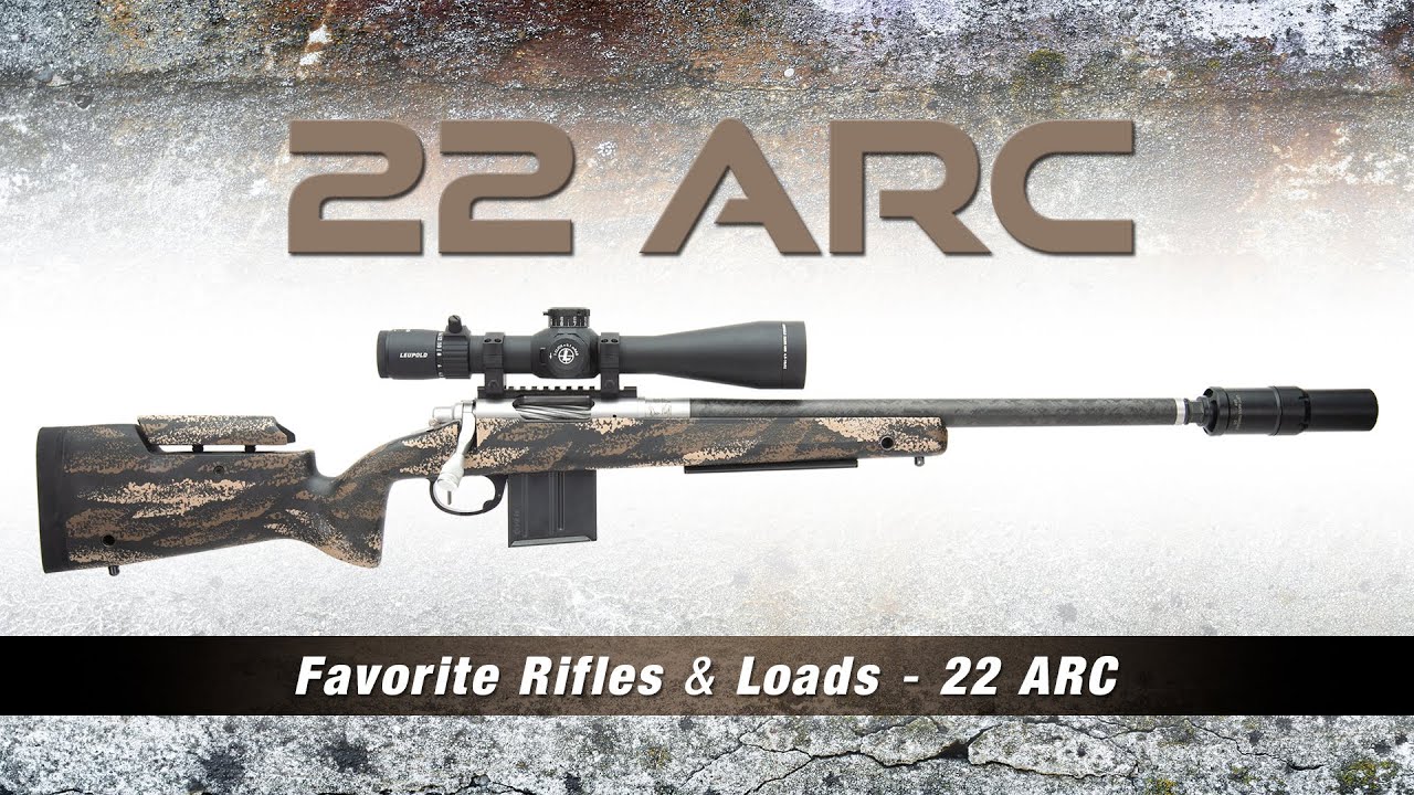 22 ARC Favorite Rifles & Loads