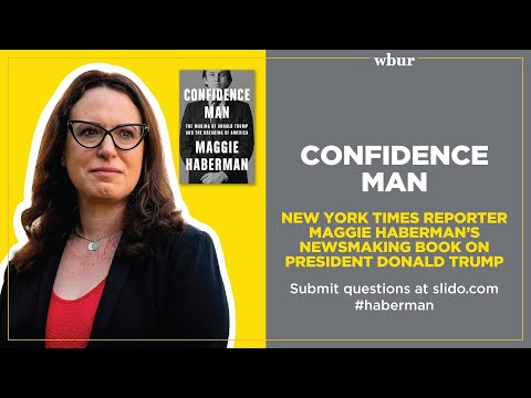 WATCH: Confidence Man: New York Times reporter Maggie Haberman’s ...