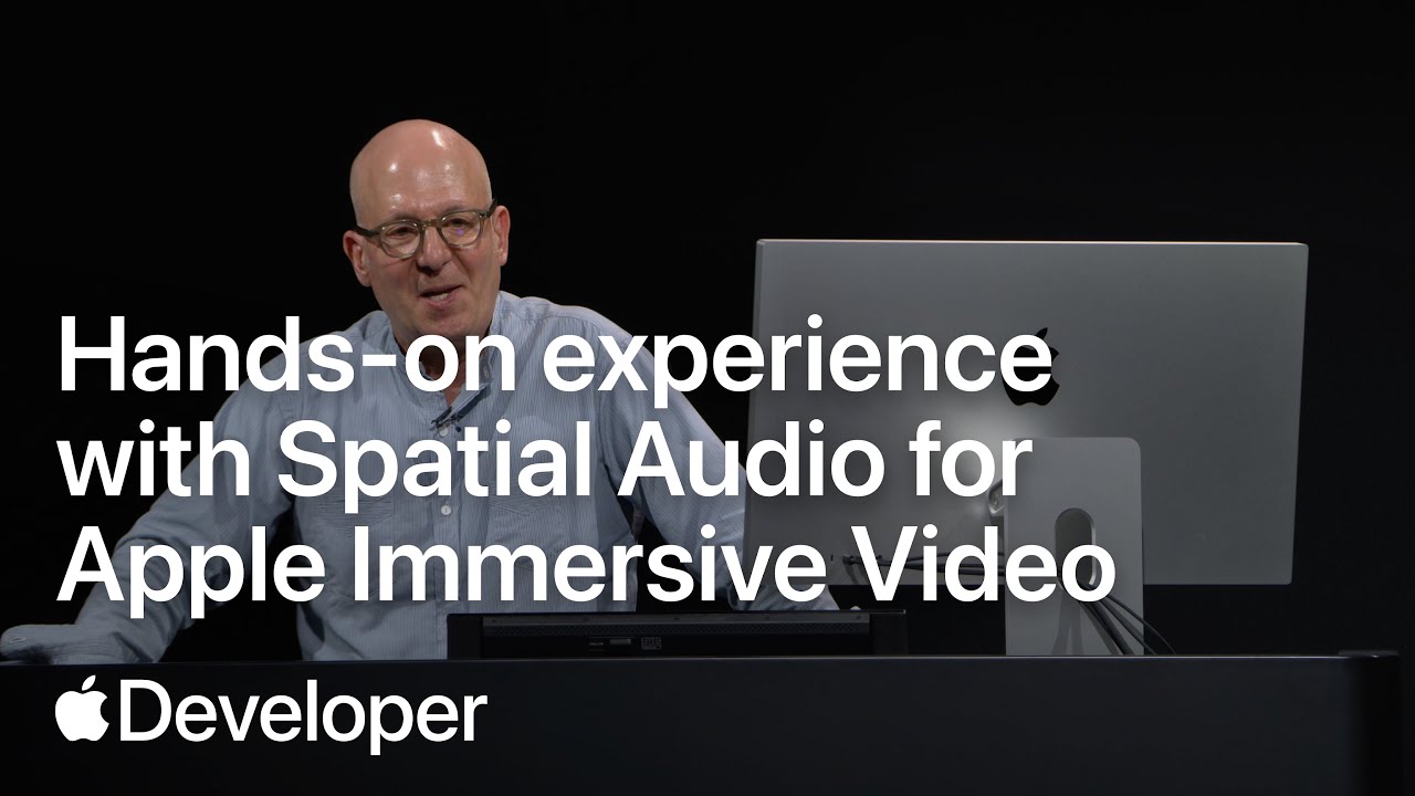 Hands-on experience with Spatial Audio for Apple Immersive Video | Meet with Apple