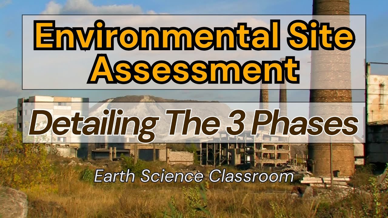 What Is An Environmental Site Assessment (ESA)?