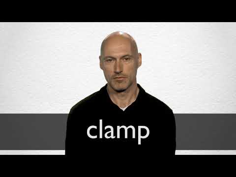 CLAMP definition in American English | Collins English Dictionary