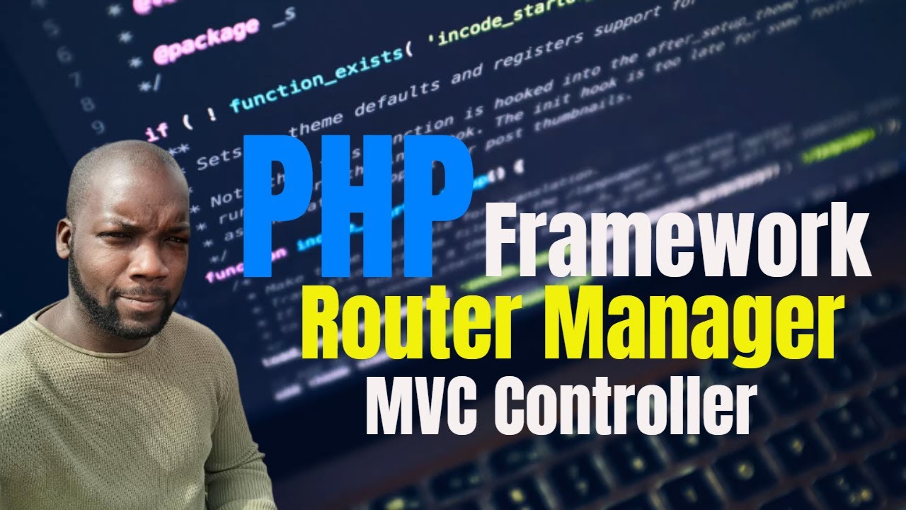 PHP MVC Framework Router Manager & Controller Class PHP | Tutorial | PHP Server-Side | Learn PHP