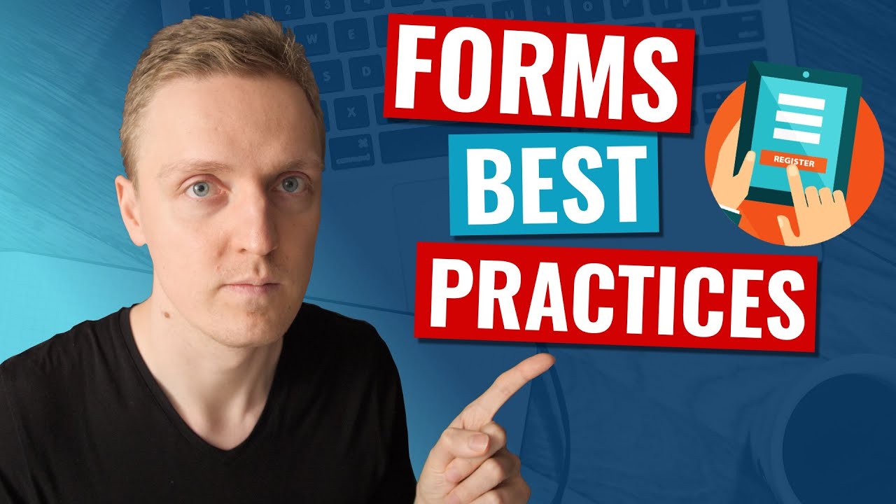 Form Design Best Practices - Best User Experience