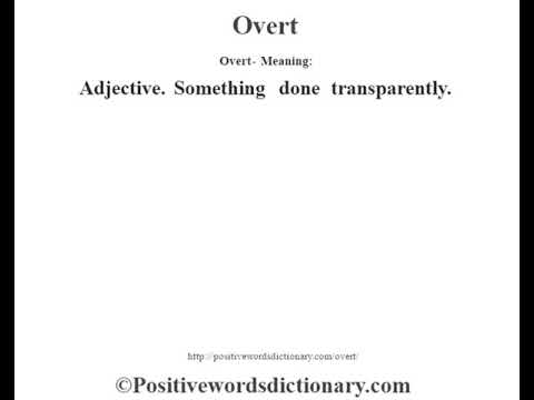 Overt definition | Overt meaning