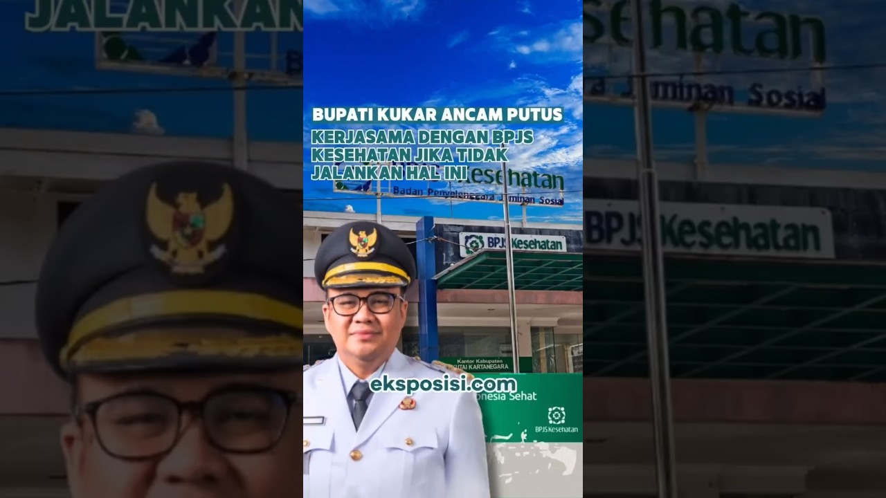 KUKAR REGENT THREATENS TO TERMINATE COOPERATION WITH BPJS HEALTH IF THIS IS NOT IMPLEMENTED.
