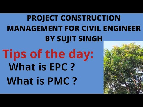 Tips of the day EPC & PMC IN PROJECT CONSTRUCTION MANAGEMENT FOR CIVIL ENGINEER