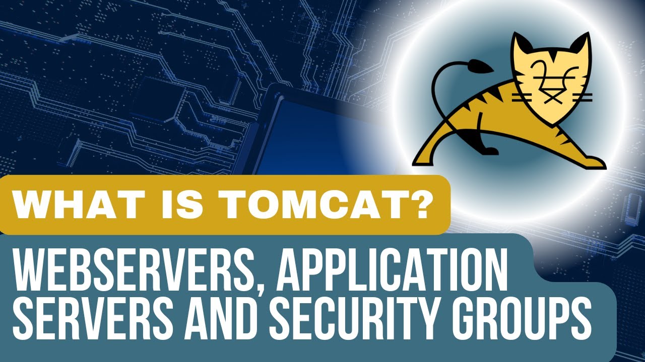 What is Apache Tomcat? Web Servers, App Servers & Security Groups Explained | Tomcat for Beginners
