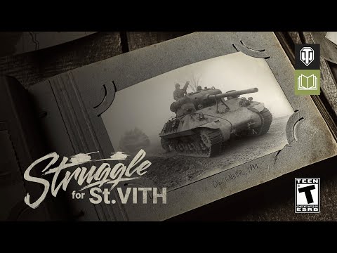 Battle of the Bulge: The Struggle for St. Vith | Tanks: World of Tanks ...