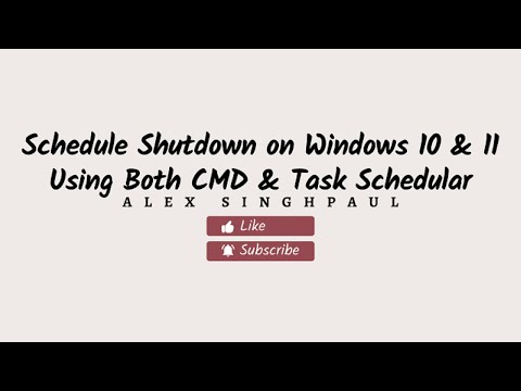 Schedule Shutdown on Windows 11 & 10 CMD & Task Schedular
