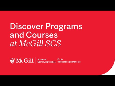 Discover Programs and Courses at McGill SCS