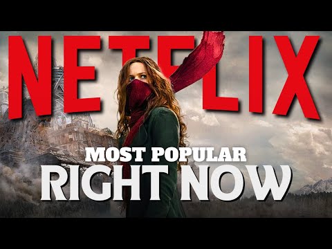 The Top 10 Movies on Netflix That Are Most Popular Right Now