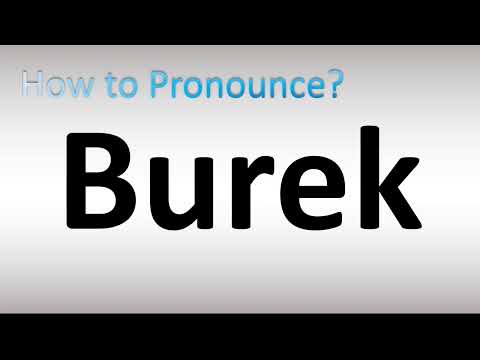 How to Pronounce Burek