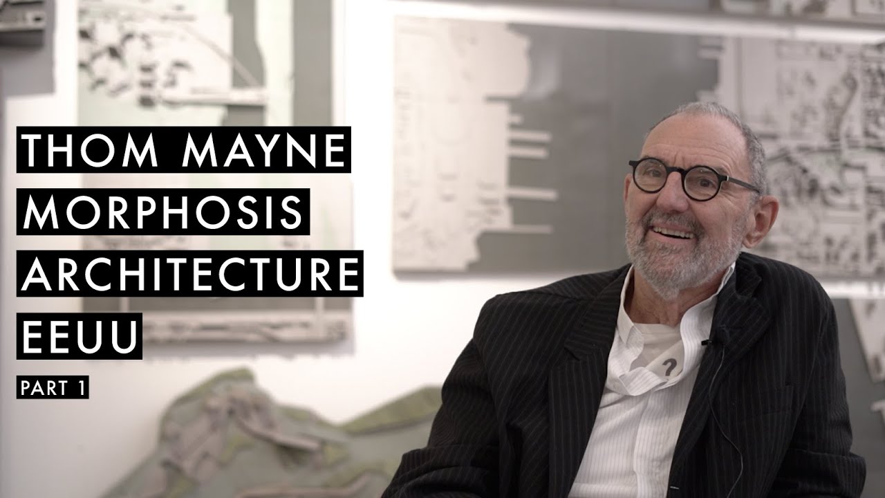 #97 Thom Mayne // Morphosis (Part 1)
