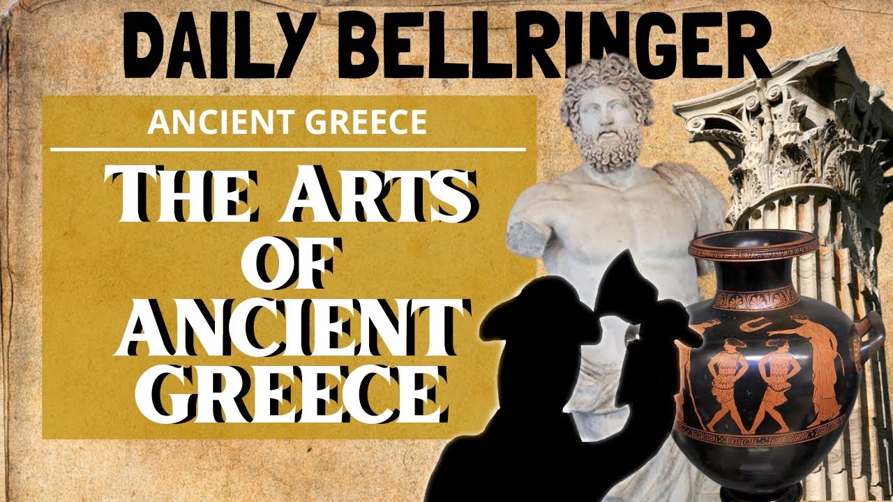 Arts of Ancient Greece | Daily Bellringer