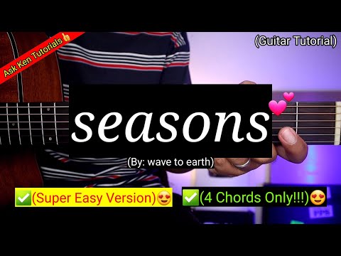 seasons - wave to earth (Easy Chords)😍 | 4 Chords Only | Guitar Tutorial