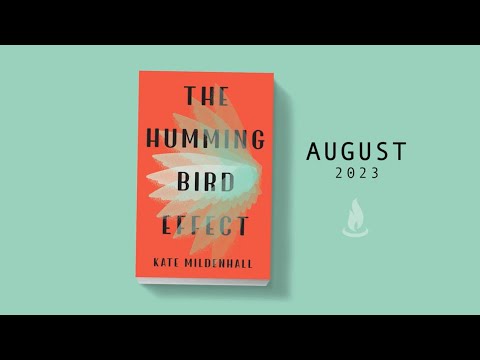 The Hummingbird Effect by Kate Mildenhall | From the acclaimed author ...