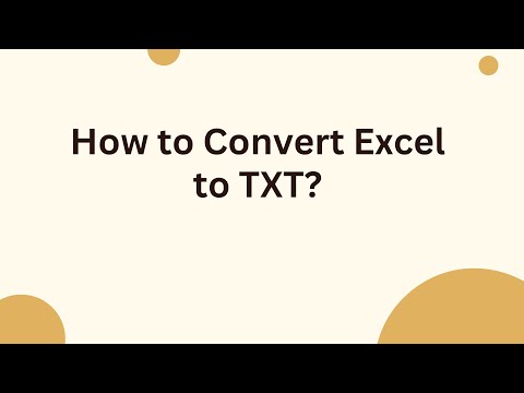 How to Convert Excel to TXT?