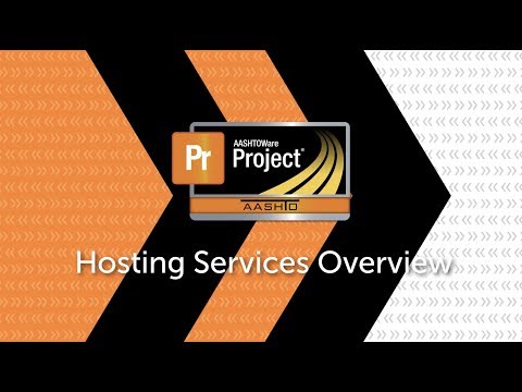 AASHTOWare Hosting Services Overview