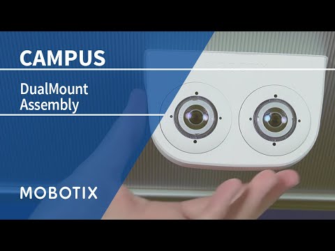 Tutorial: MOBOTIX DualMount (EN)