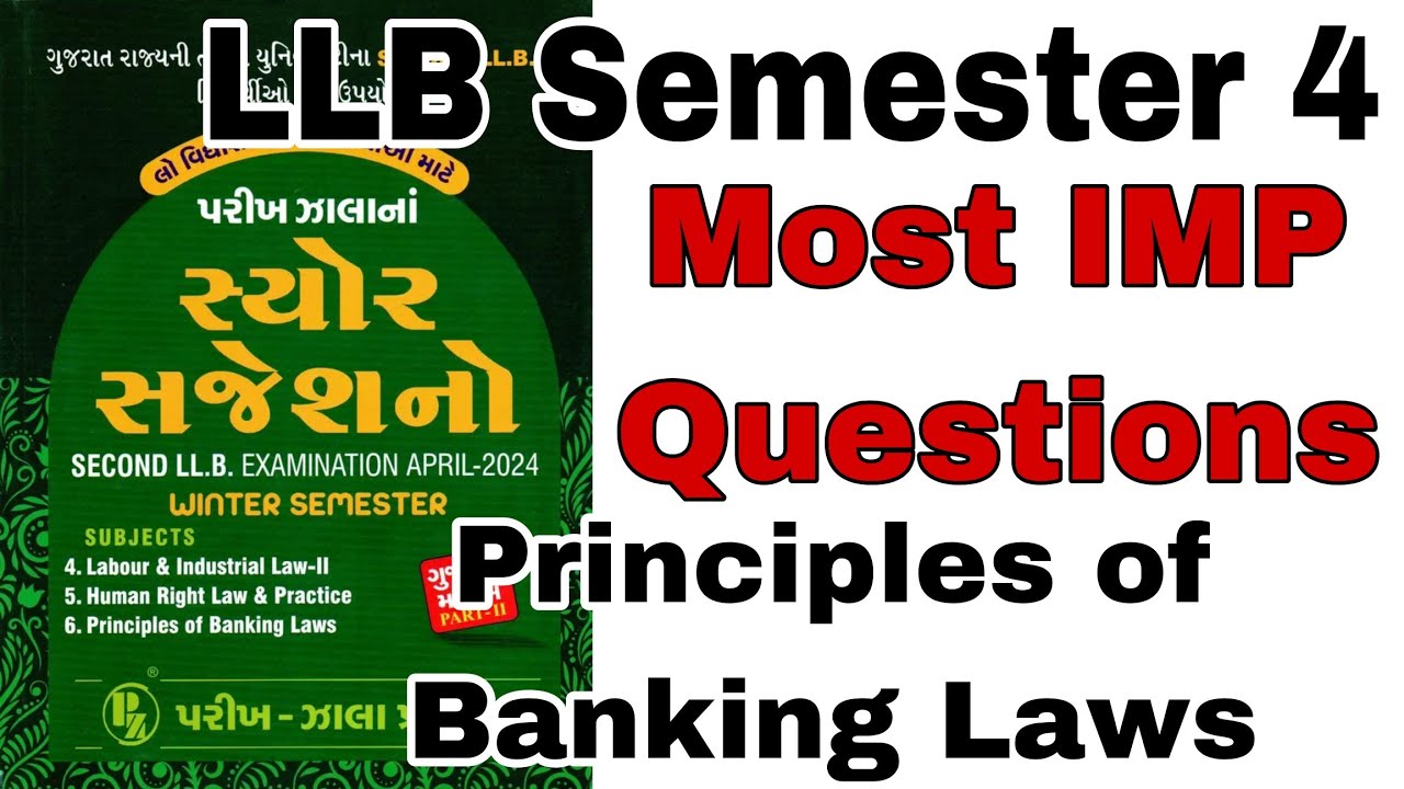 Principles of Banking Laws Most IMP Questions 2026 | LLB Semester 4 IMPs | How to Pass Exam ?