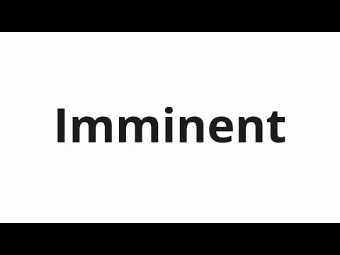 How to pronounce Imminent