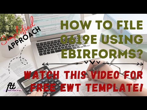 How to File BIR Form 0619E using the EBIRFORMS? | Watch this video for a Free EWT Template