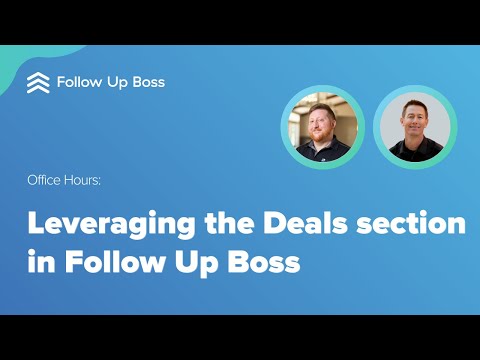 Leveraging the Deals section in Follow Up Boss