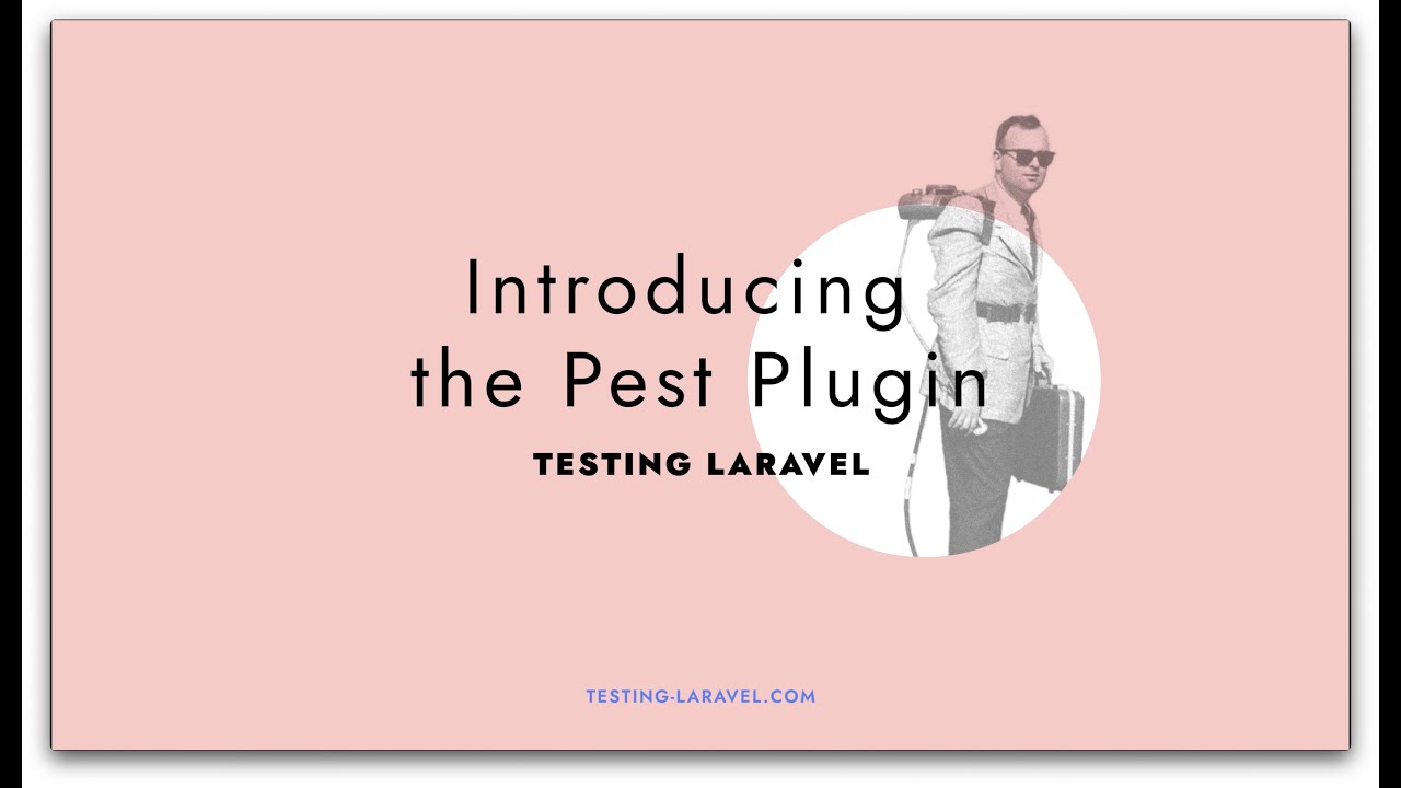 Discovering the Pest Plugin