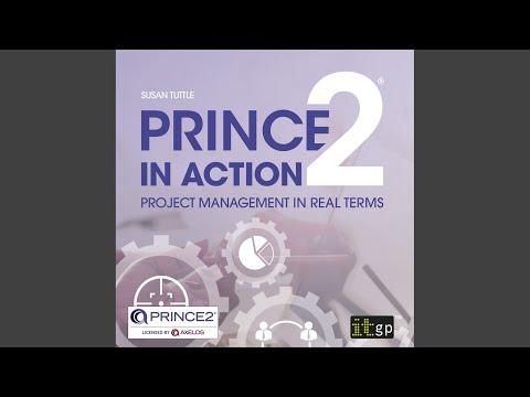 Bab 2: Tujuh Prinsip.7 - Prince2 dalam Aksi