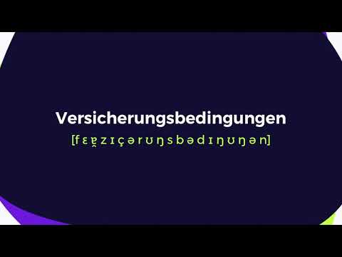 French: Pronouncing German insurance words: "Versicherungsbedingungen"