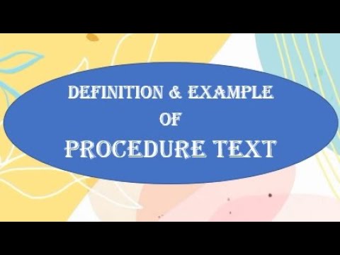 Definition and Example of Procedure Text