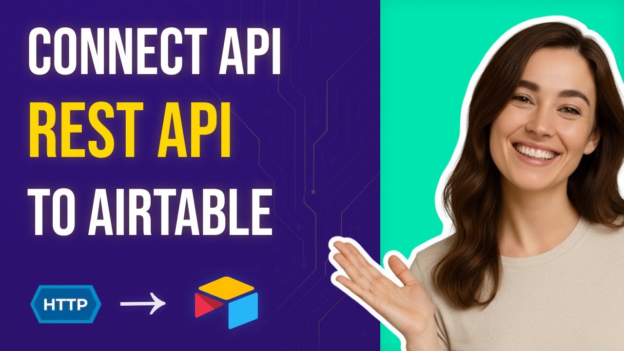 How to Connect Airtable to Any REST API - Airtable API Connector