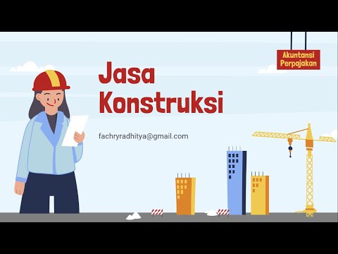 Akuntansi Perpajakan - Jasa Konstruksi
