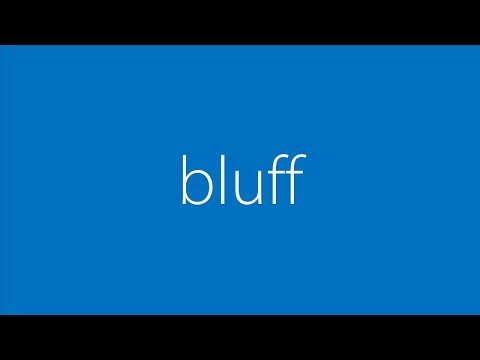 Word of the Day - bluff