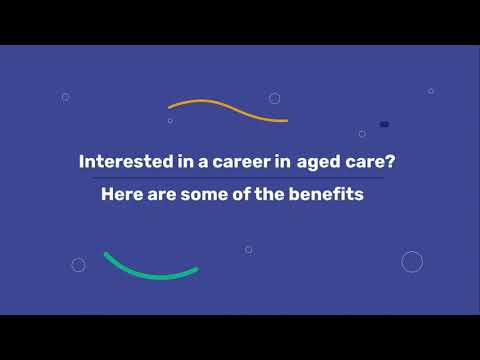 Interested in a career in aged care?