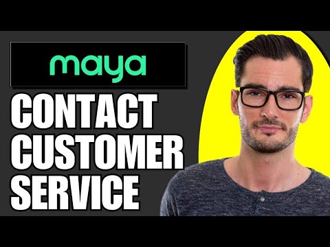 How To Contact Maya Customer Service (Simple)