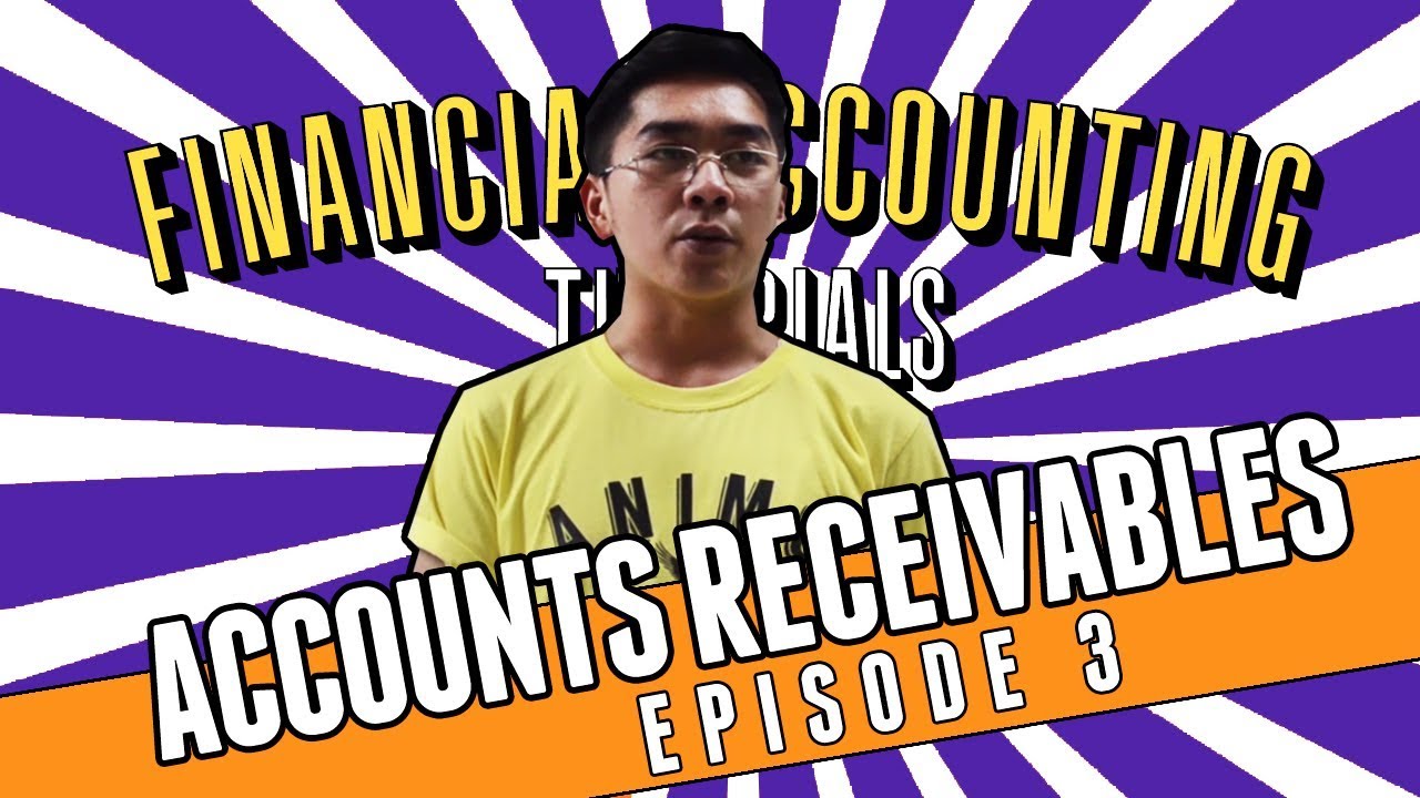 EP. 3 - Accounts Receivables