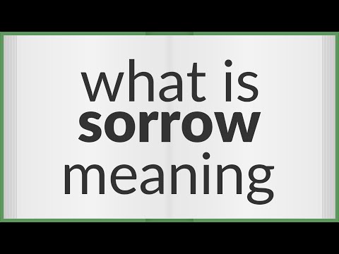Sorrow | meaning of Sorrow