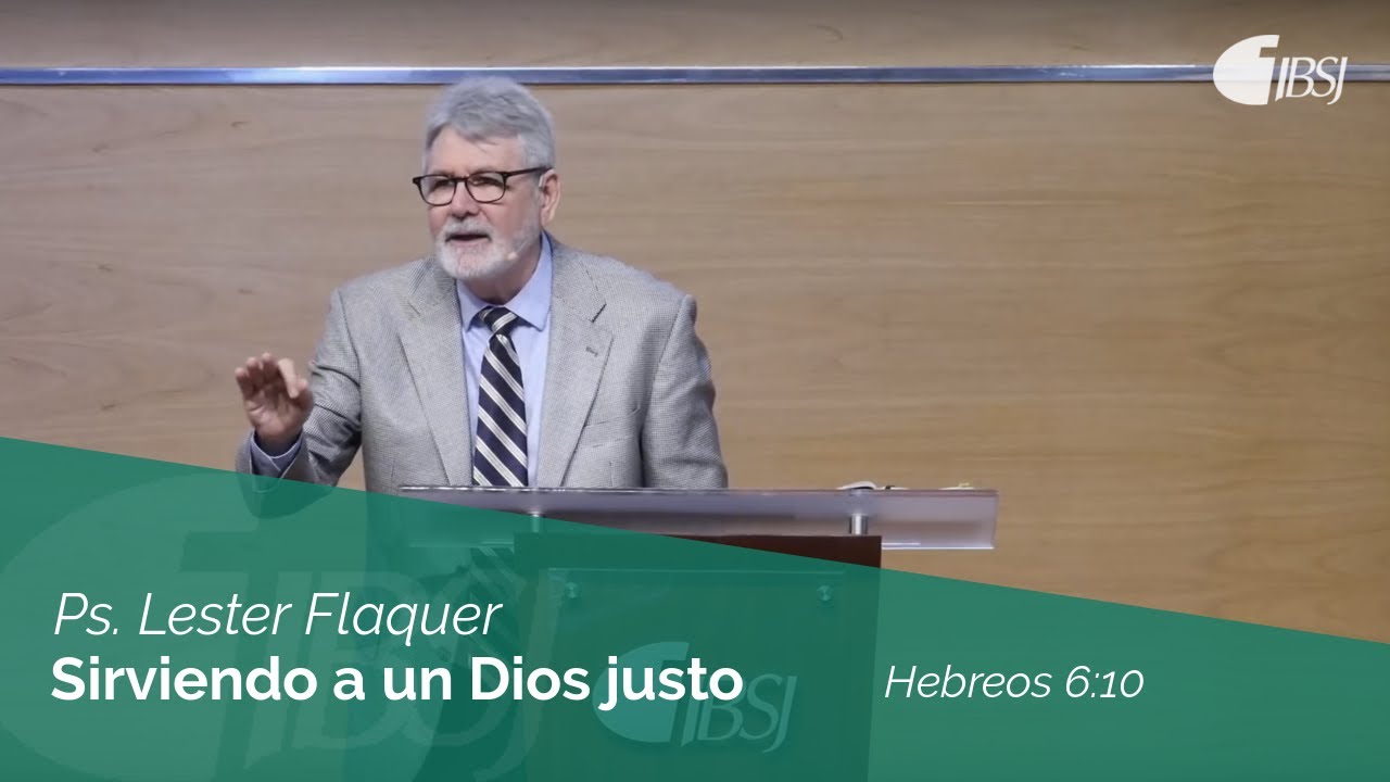 Serving a Just God | Hebrews 6:10 | Ps. Lester Flaquer