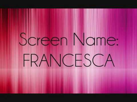 Screen Name: Francesca - Teaser