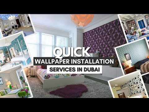 Quick & Professional Wallpaper Installation Services in Dubai