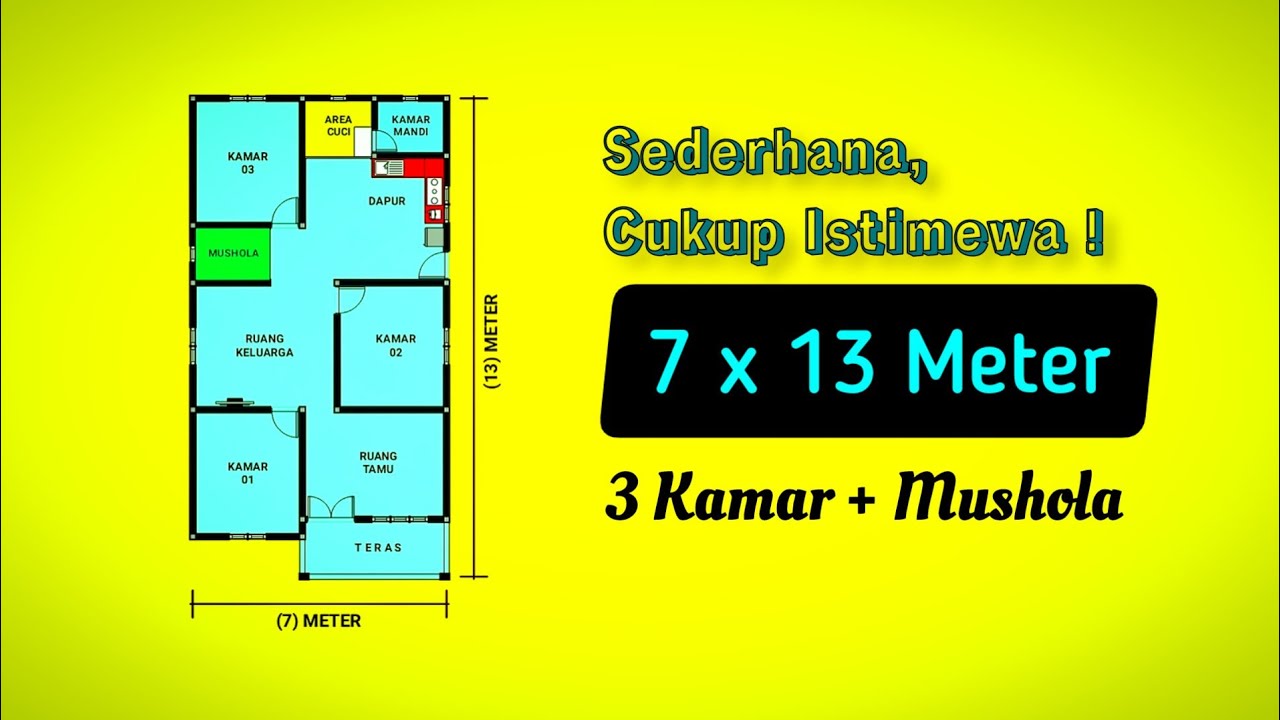 Denah Rumah 7x13 Meter 3 Kamar Ada Musholanya ( Recommended 👍 )